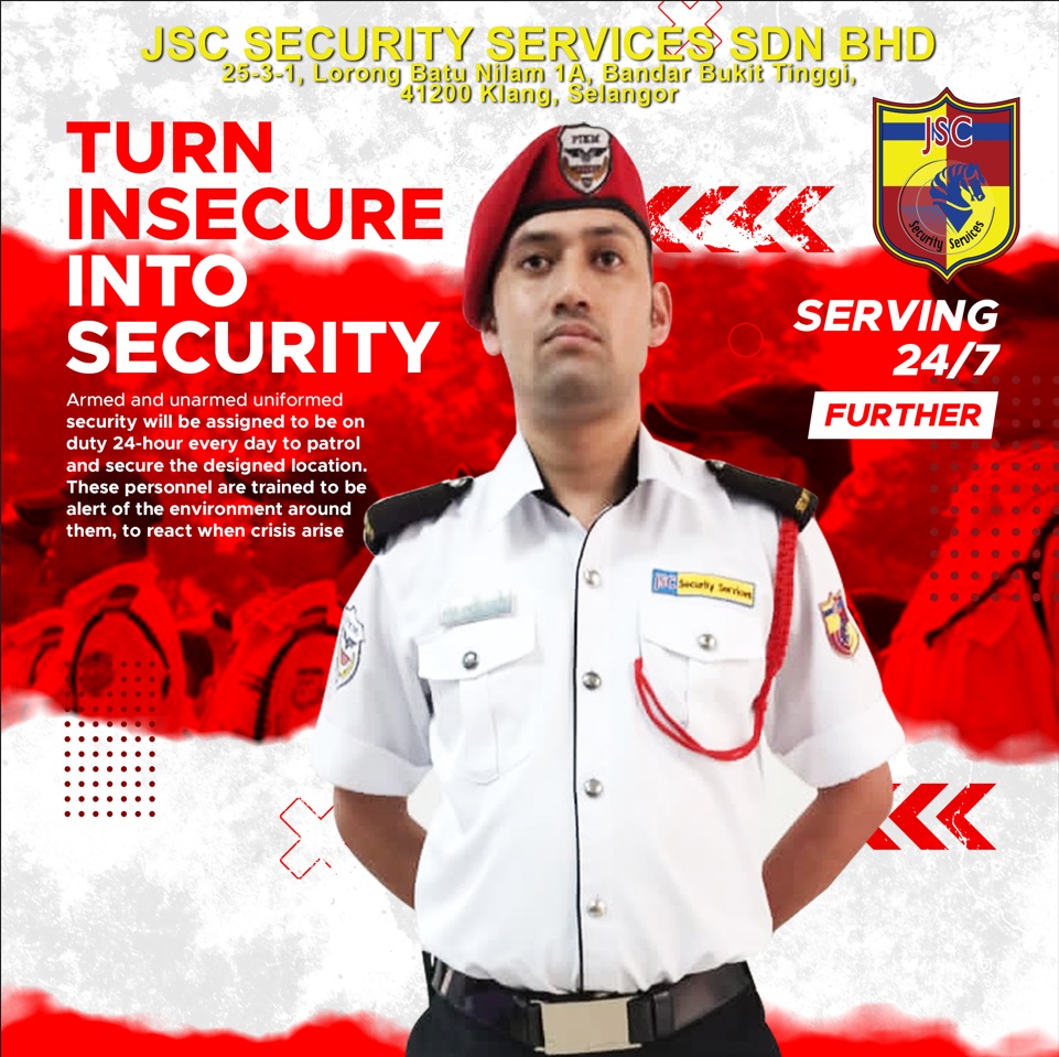 Advantages of Security Guard Company in Malaysia - JSC Security